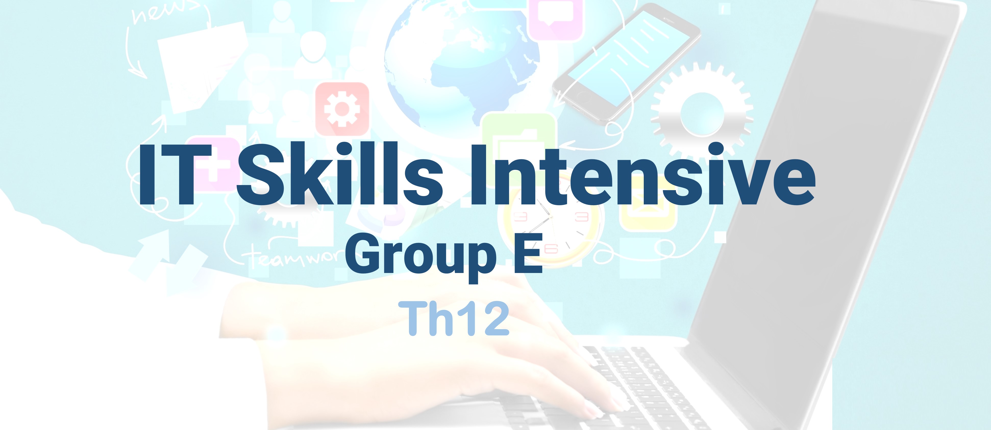 IT Skills Intensive (TTIS_COMP-E/25s) | elearning.unideb.hu